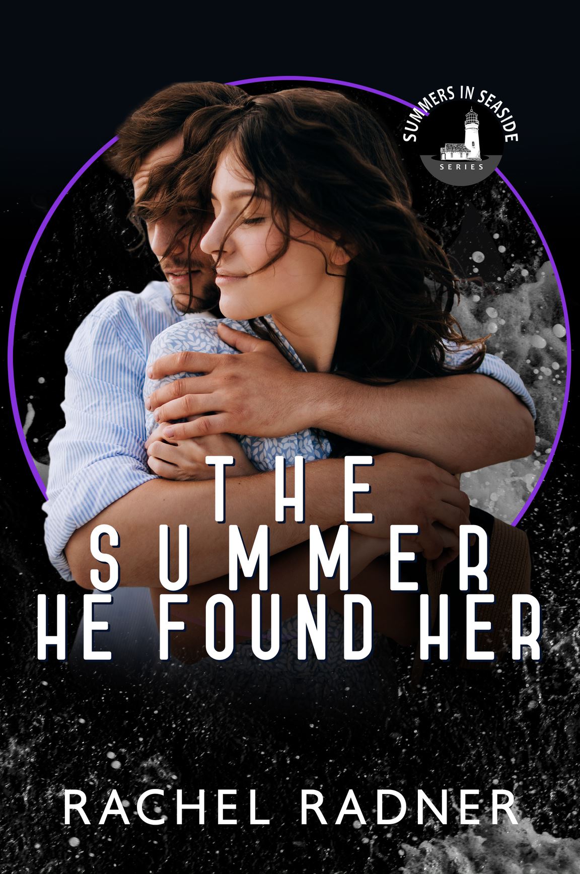The Summer He Found Her: A Time Travel Forbidden Love Romance by Rachel Radner | Goodreads