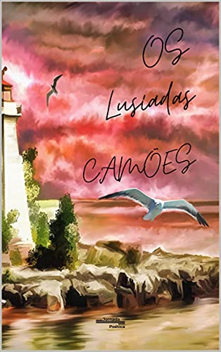 Os Lusíadas (Portuguese Edition) by Luís de Camões | Goodreads