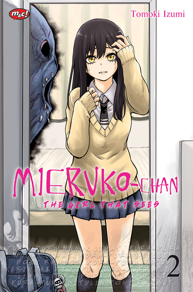 Mieruko-chan : The Girl That Sees Vol. 2 by Tomoki Izumi | Goodreads