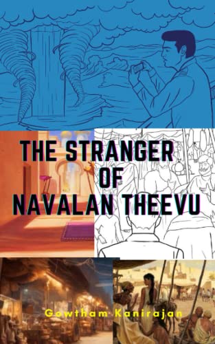 THE STRANGER OF NAVALAN THEEVU by Gowtham Kanirajan | Goodreads