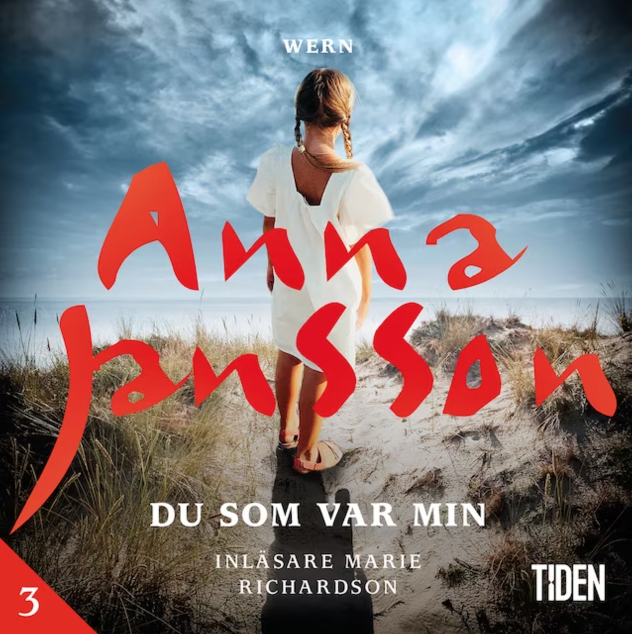 Du som var min, del 3 (Wern - Du som var min, #3) by Anna Jansson ...