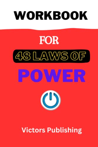 Workbook for 48 Laws of Power by victors publishing | Goodreads