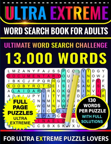Ultra Extreme Word Search Book for Adults | 130 Words Per Puzzle with ...