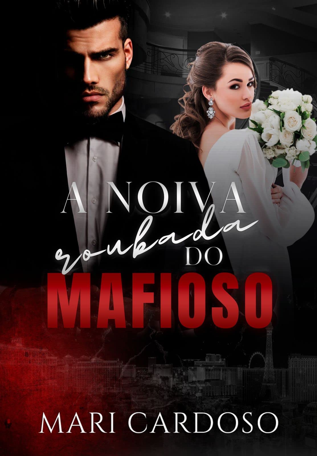 A Noiva Roubada do Mafioso (Irmãos Venturinni Livro 2) by Mari Cardoso | Goodreads