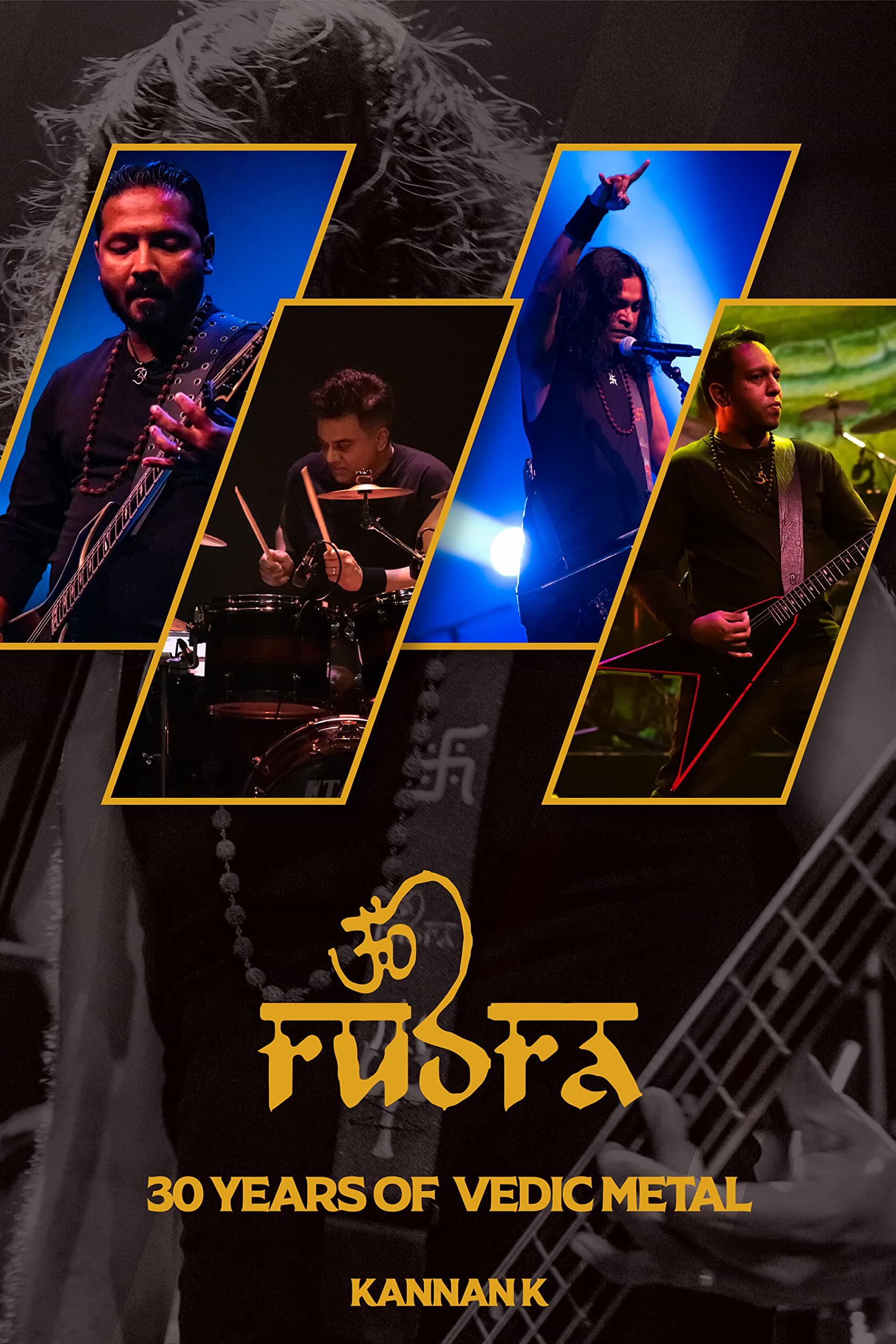 RUDRA 30 YEARS OF VEDIC METAL by Kannan K | Goodreads