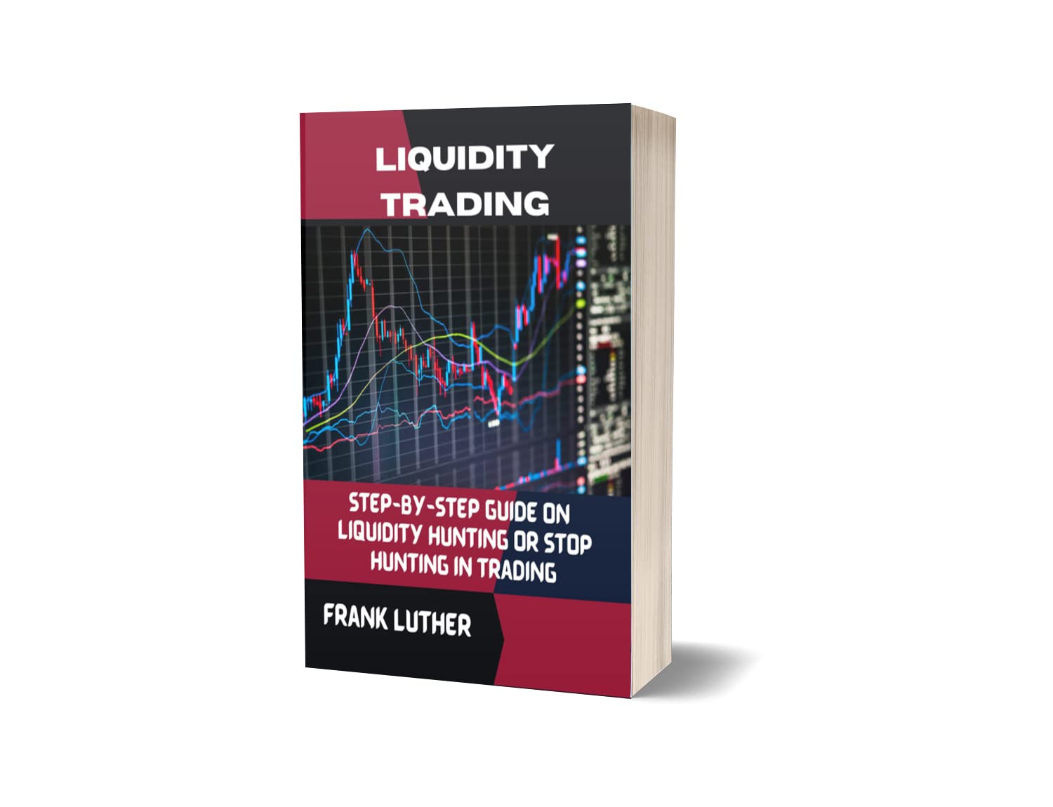 Liquidity trading: Step-by-step guide on Liquidity Hunting or Stop ...