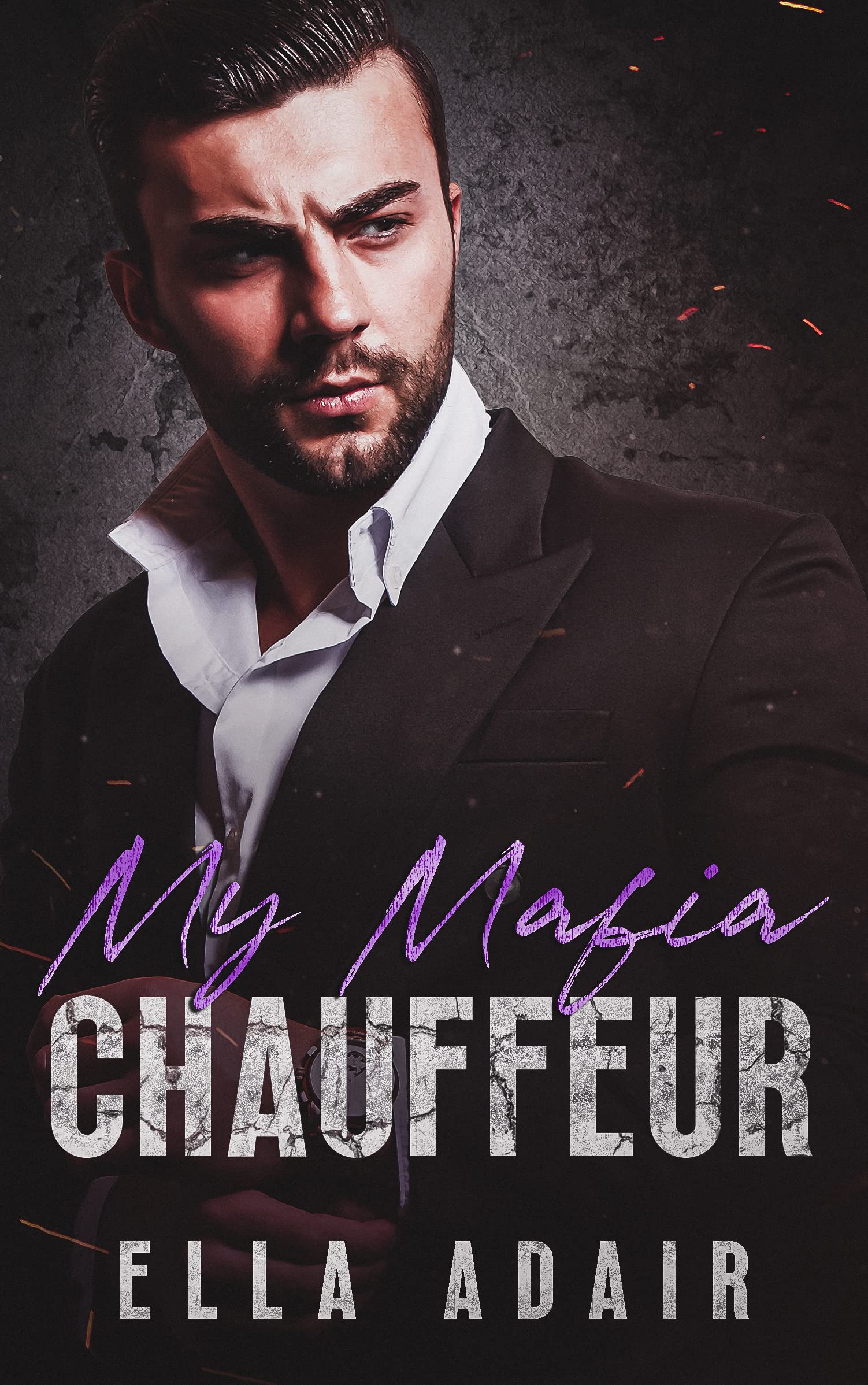 My Mafia Chauffeur by Ella Adair | Goodreads
