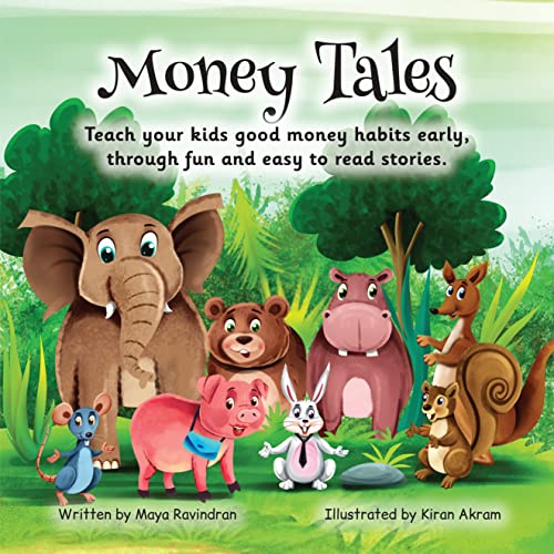Money Tales: Teach your kids good money habits early, through fun and ...