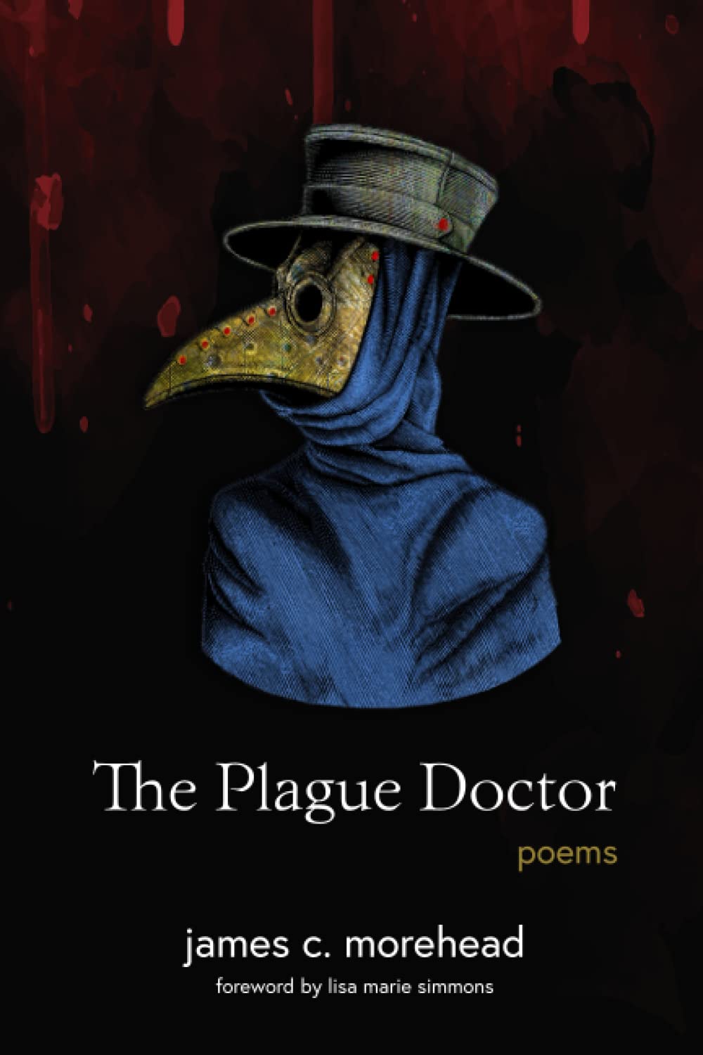 The Plague Doctor by James C. Morehead | Goodreads