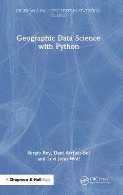 Geographic Data Science with Python by Sergio Rey | Goodreads
