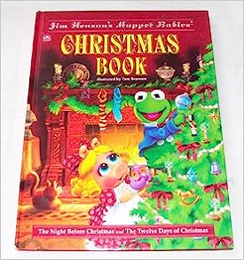 Muppet Babies Christmas Book by Tom Brannon | Goodreads
