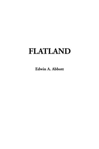 Flatland by Edwin A. Abbott | Goodreads