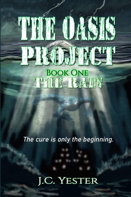The Oasis Project by J.C. Yester | Goodreads