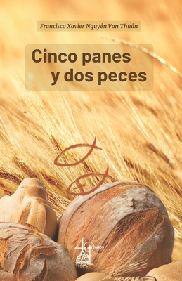 Cinco panes y dos peces: Testimonio de vida • 13 años de cárcel by ...