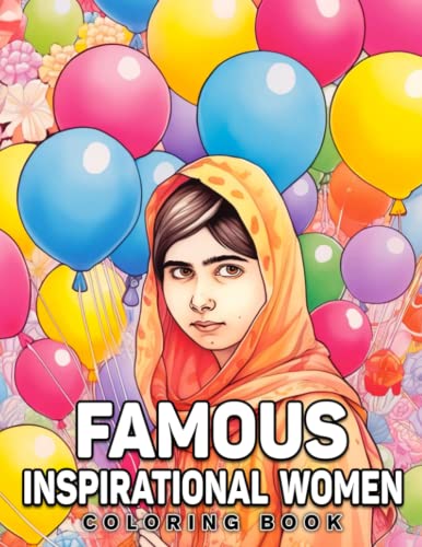 Famous Inspirational Women Coloring Book: A Coloring Book Celebrating ...