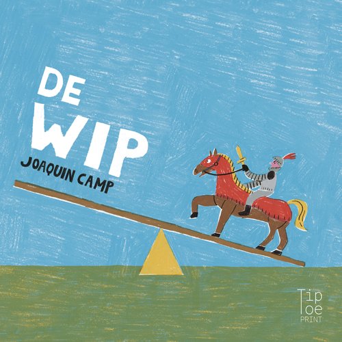 De wip by Joaquín Camp | Goodreads