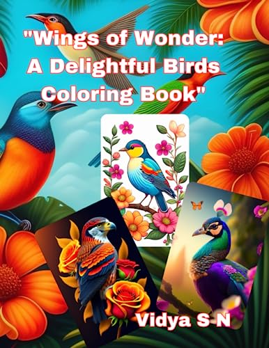 Wings of Wonder, A Delightful Birds Coloring Book: coloring book for ...