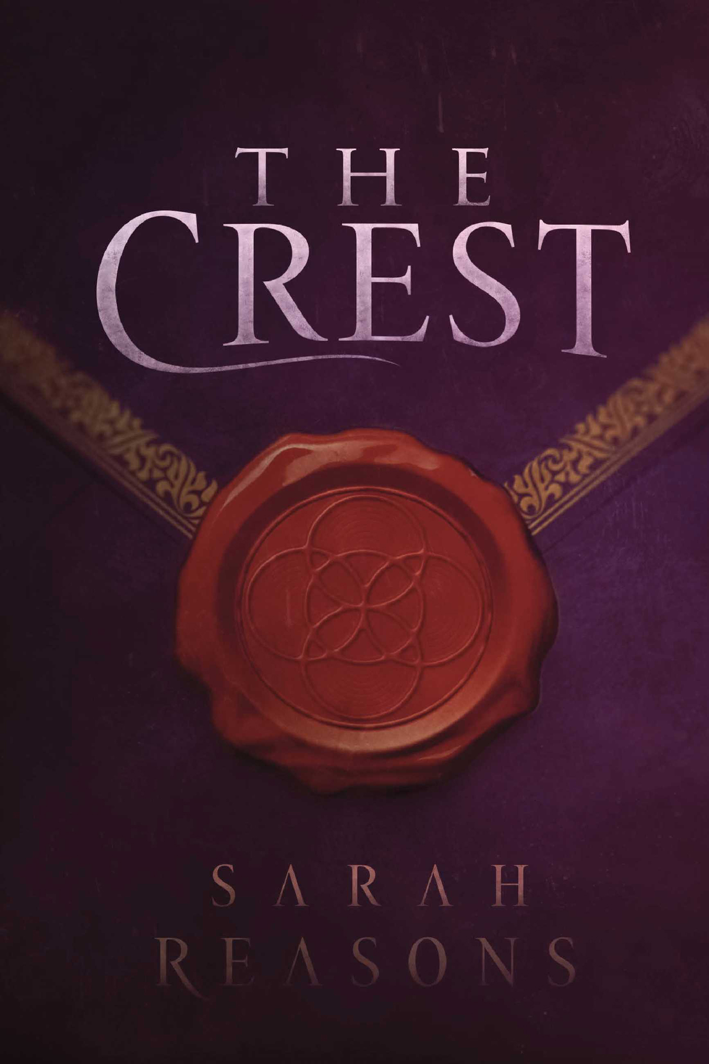 The Crest by Sarah Reasons | Goodreads