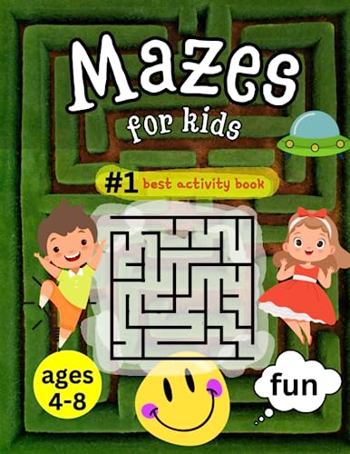 Mazes For Kids Ages 4-8: Maze Activity Book | 4-6, 6-8 | Workbook For ...