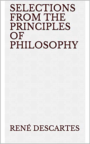 Descartes Principles Of Philosophy