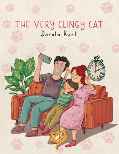 THE VERY CLINGY CAT by Dorota Kurt | Goodreads