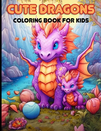 Baby Dragon and Mother Coloring Book for Kids: Great Gift for Boys ...