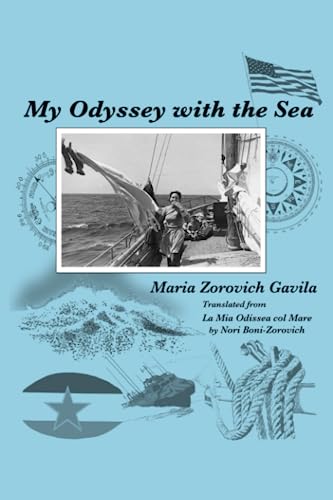 My Odyssey with the Sea by Maria Zorovich Gavila | Goodreads