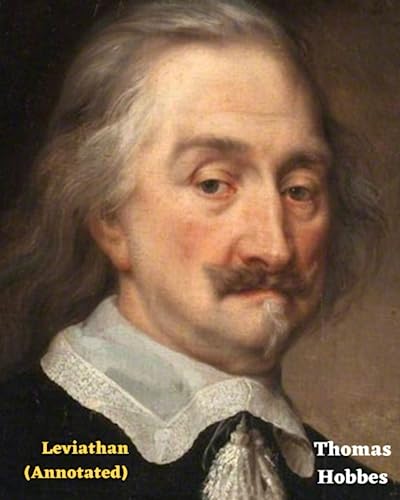 Leviathan (Annotated) by Thomas Hobbes | Goodreads
