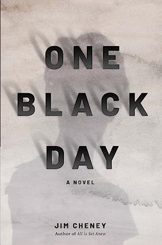 One Black Day by Jim Cheney | Goodreads