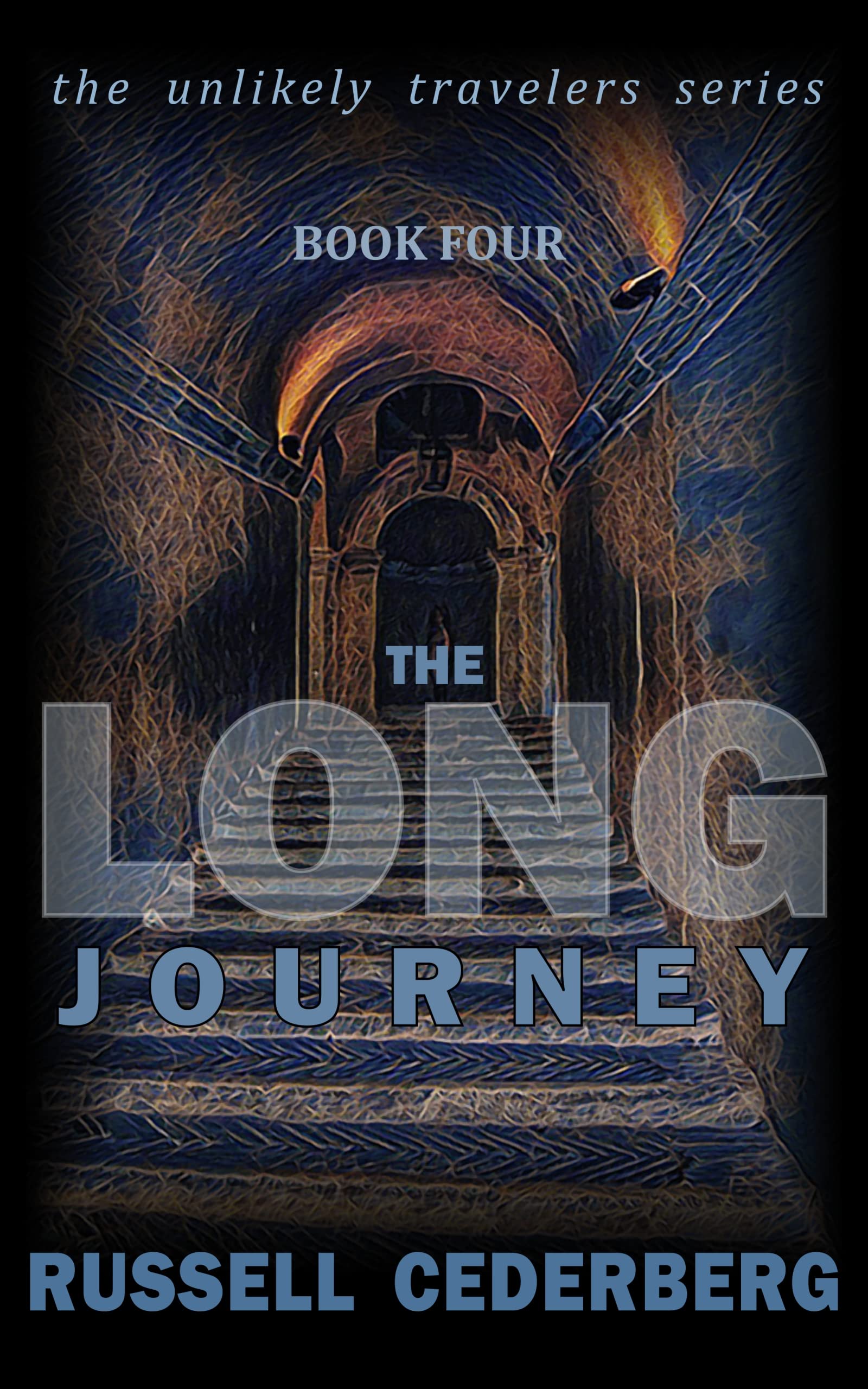 The Long Journey (The Unlikely Travelers Book 4) by Russell Cederberg ...
