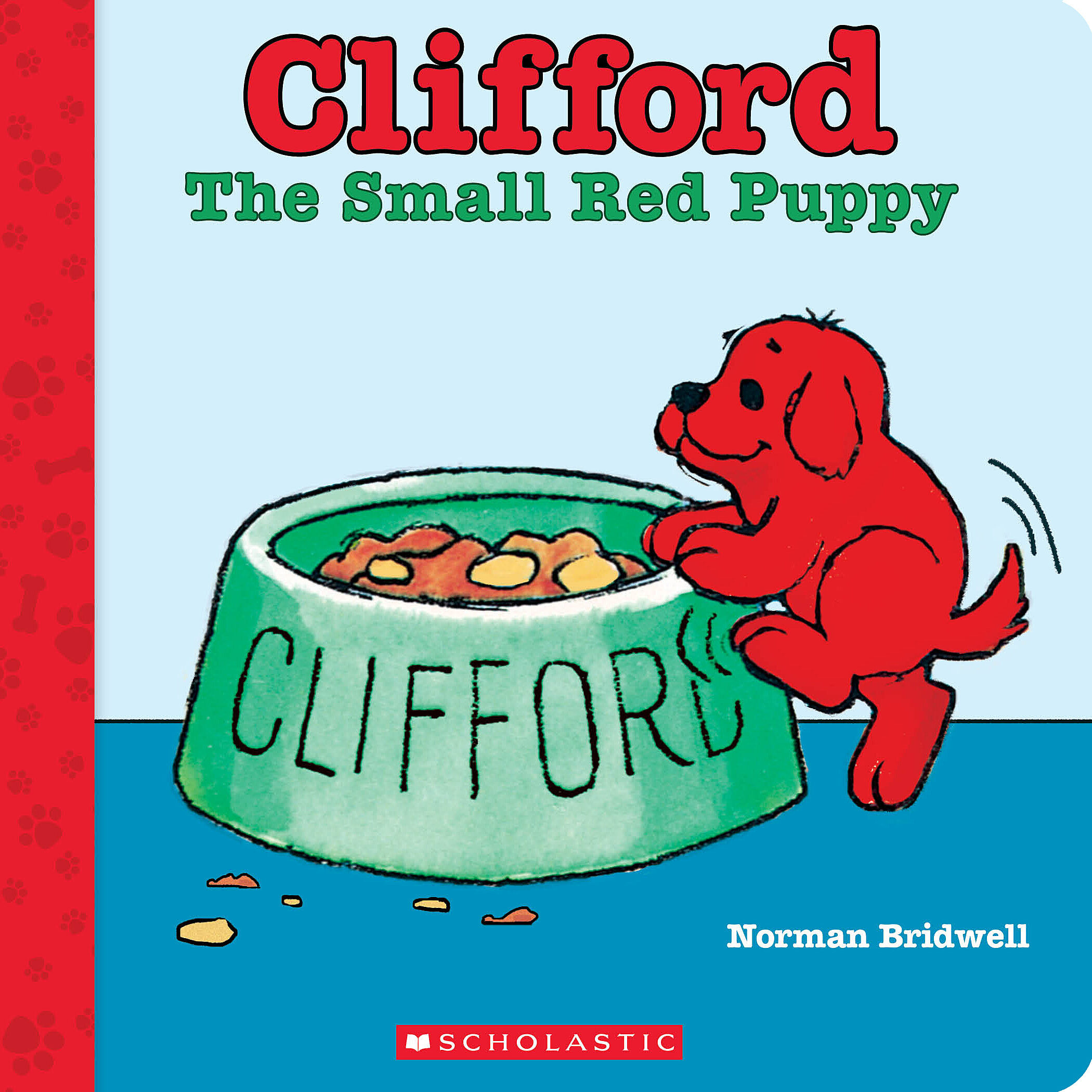 Clifford the Small Red Puppy (Board Book) by Norman Bridwell | Goodreads
