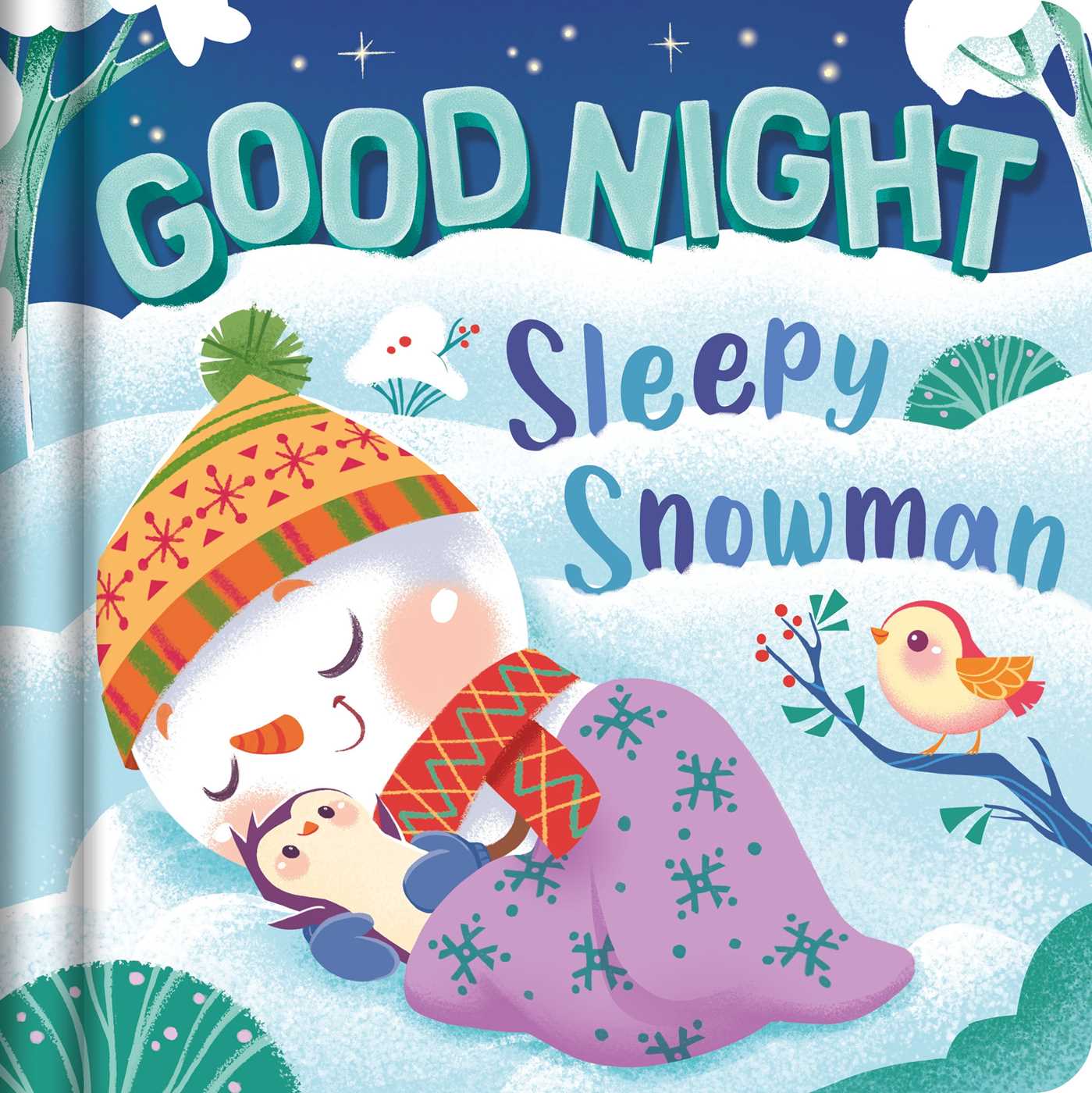 Goodnight, Sleepy Snowman: Padded Board Book by Igloo Books | Goodreads