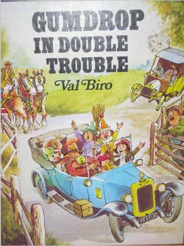 Gumdrop in Double Trouble (Gumdrop The Vintage Car, #7) by Val Biro ...