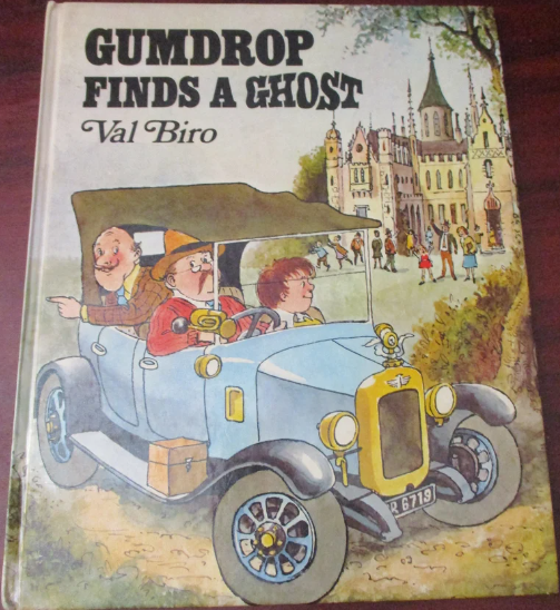 Gumdrop Finds A Ghost (Gumdrop The Vintage Car, #11) by Val Biro ...