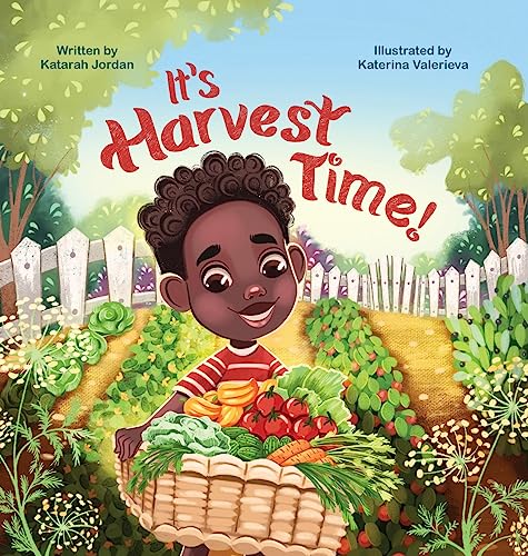 It's Harvest Time by Katarah Jordan | Goodreads