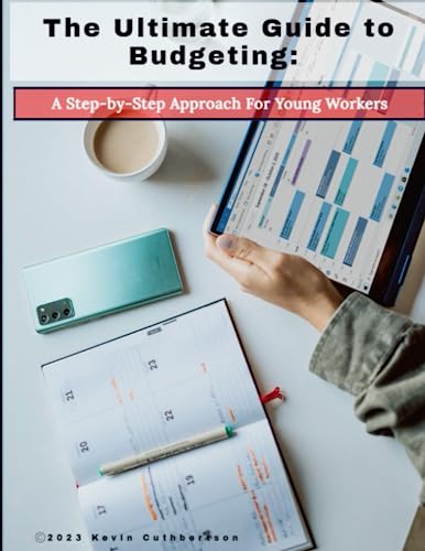 The Ultimate Guide To Budgeting: A Step-by-Step Approach for Young ...