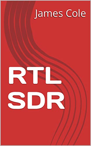 RTL SDR by James Cole | Goodreads
