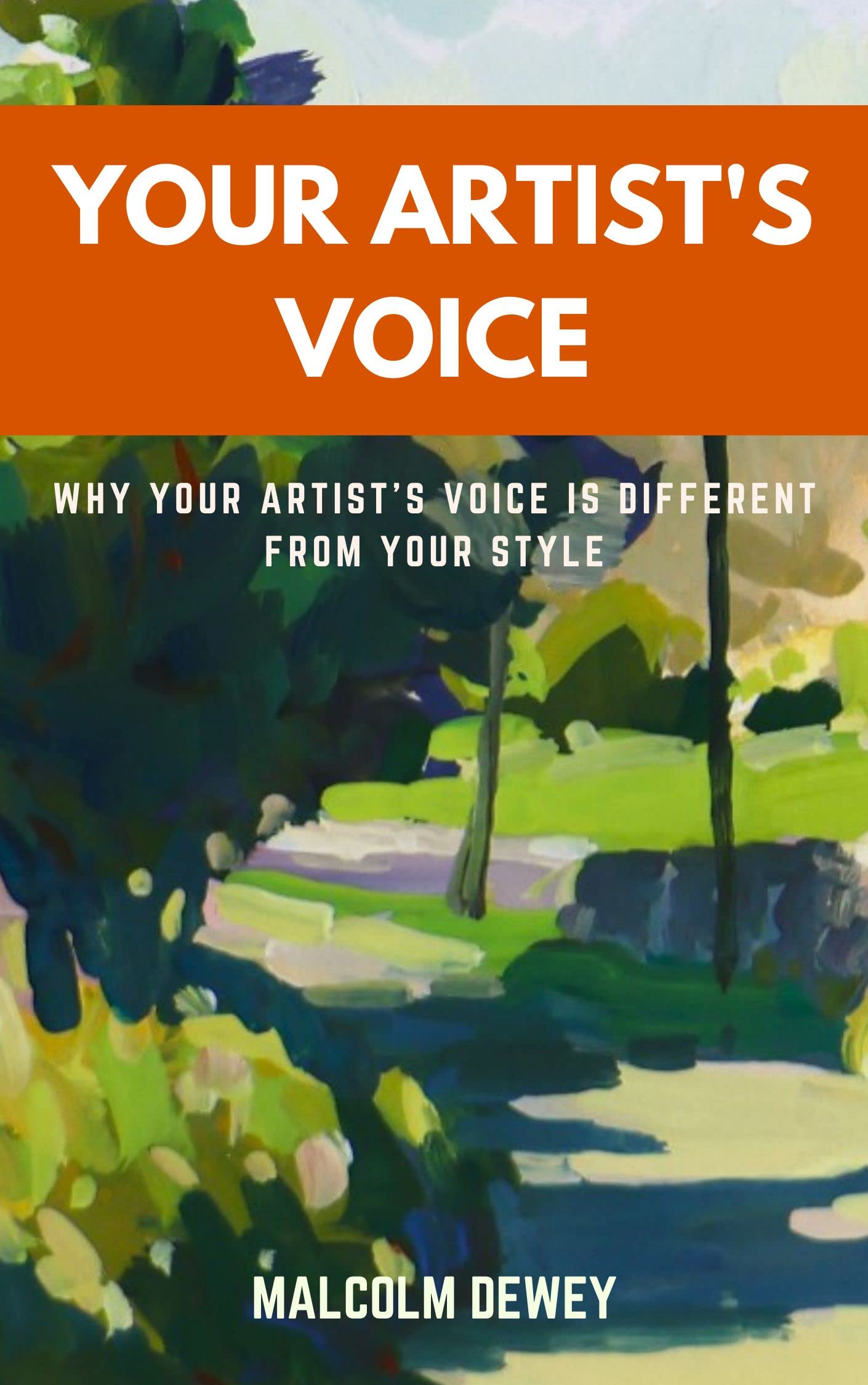 Your Artist's Voice: Why Your Artist's Voice is Different from Your ...