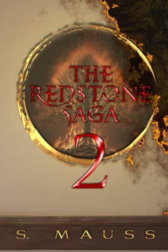 The Redstone Saga: Volume 2 by Sean Mauss | Goodreads