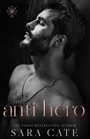 The Anti-hero (The Goode Brothers) by Sara Cate | Goodreads