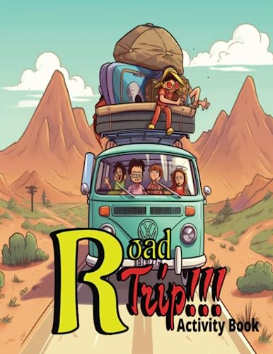 Road Trip Activity Book: For kids all ages by Brandon Underwood | Goodreads