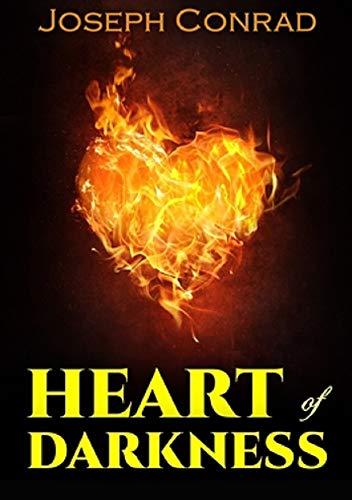 Heart of Darkness: Annotated by Joseph Conrad | Goodreads