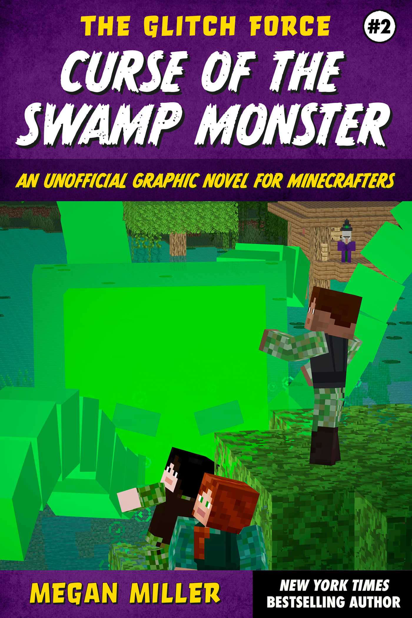 Curse of the Swamp Monster: An Unofficial Graphic Novel for ...