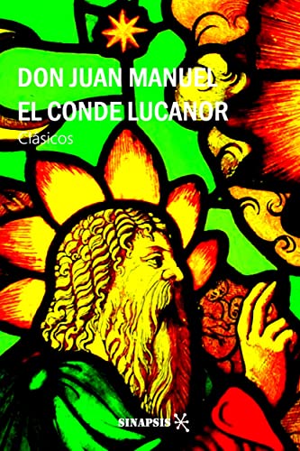 El Conde Lucanor (Spanish Edition) by Juan Manuel | Goodreads