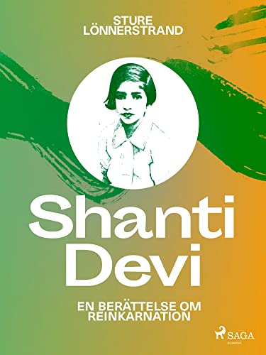 Shanti Devi (Swedish Edition) by Sture Lönnerstrand | Goodreads