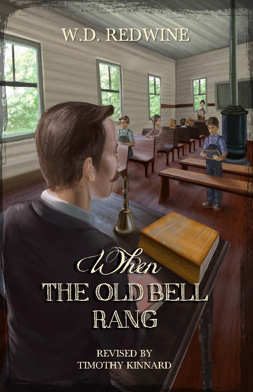 When the Old Bell Rang by William David Redwine | Goodreads