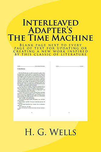 Interleaved Adaptor's The Time Machine: Blank page next to every page ...
