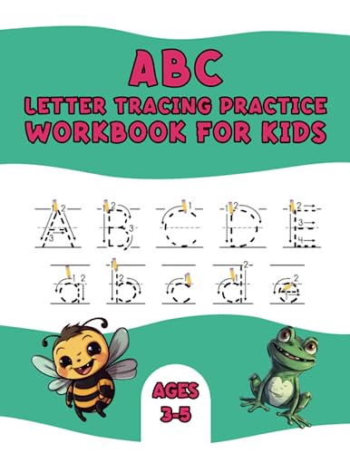 ABC Letter Tracing Practice Workbook for Kids 3-5 years: Learning to ...