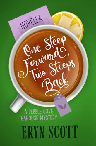 One Steep Forward, Two Steeps Back by Eryn Scott | Goodreads
