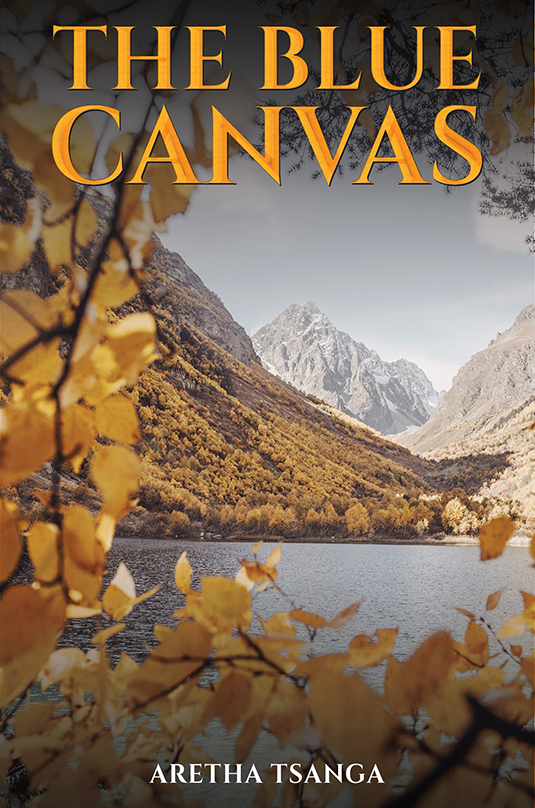 The Blue Canvas by Aretha Tsanga | Goodreads